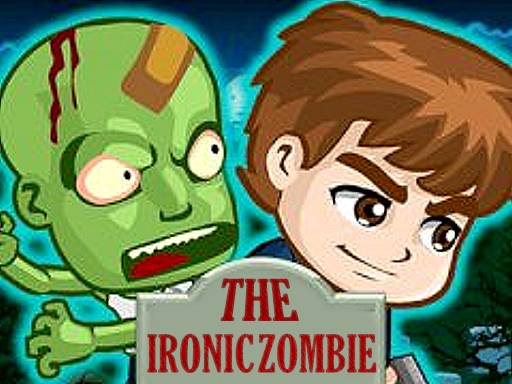 The Ironic Zombie - Play The Ironic Zombie On Games2win