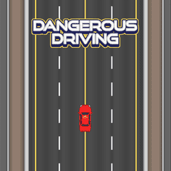 Dangerous Driving - Play Dangerous Driving On Games2win